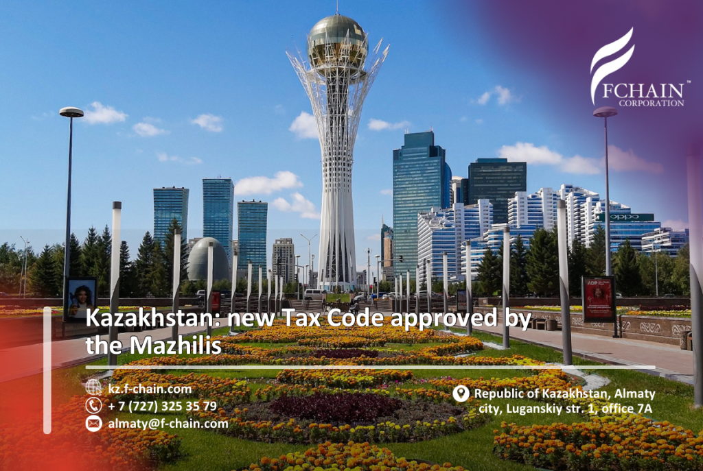 Kazakhstan: new Tax Code approved by the Mazhilis - FChain